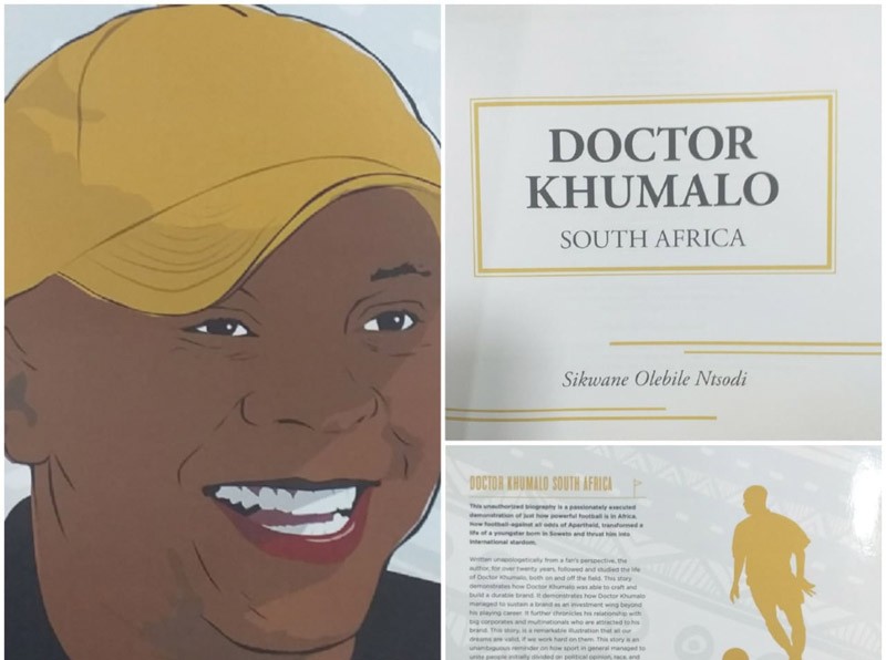 The Doctor Khumalo Story: A Football Biography by Olebile Sikwane ...